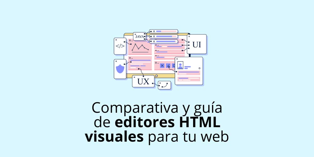 Editores HTML Visuales Guía Completa y Comparativa