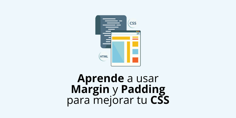 Margin y Padding en CSS para principiantes Guía con ejemplos