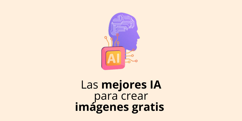 Las Mejores IA para Crear Imágenes Gratis TOP 5