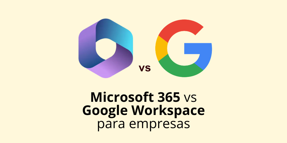 Microsoft 365 vs Google Workspace Para Empresas y PYMES